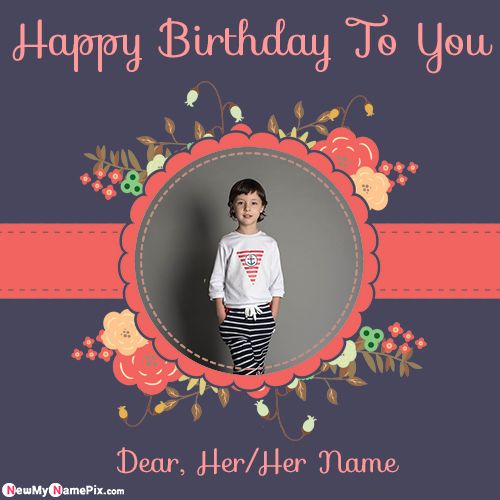 Birthday Greeting Card For Friend Name And Photo Upload